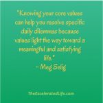 Strengthen Your Values - The Excelerated Life