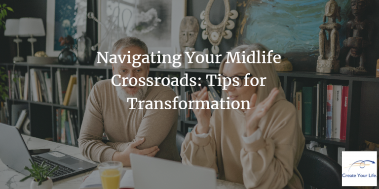 Navigating Your Midlife Crossroads: Tips for Transformation - The ...